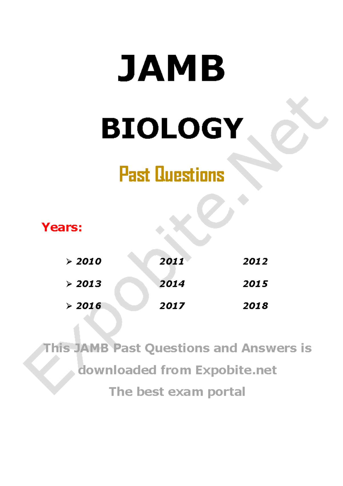 JAMB BIOLOGY Past Questions: 2010-2018 Review for Bio 101 - Studocu