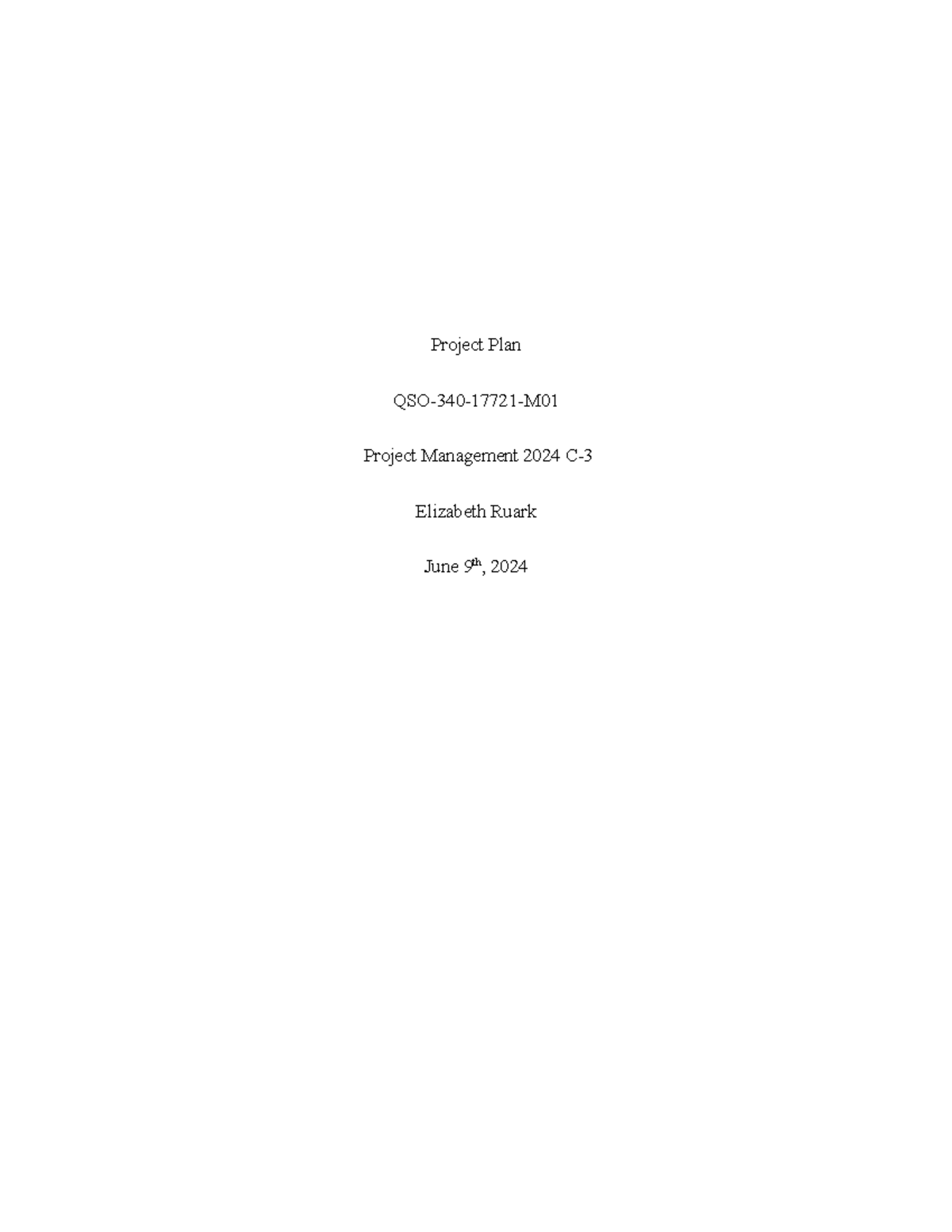Project plan - Project Plan QSO-340-17721-M Project Management 2024 C ...