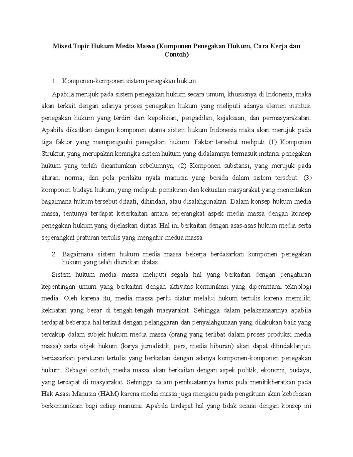 Mixed Topic Hukum Media Massa (Komponen Penegakan Hukum, Cara Kerja dan ...