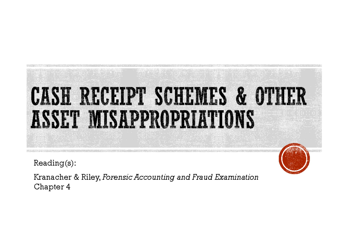Noncash Asset Misappropriation Techniques and Controls - ACC 302 ...