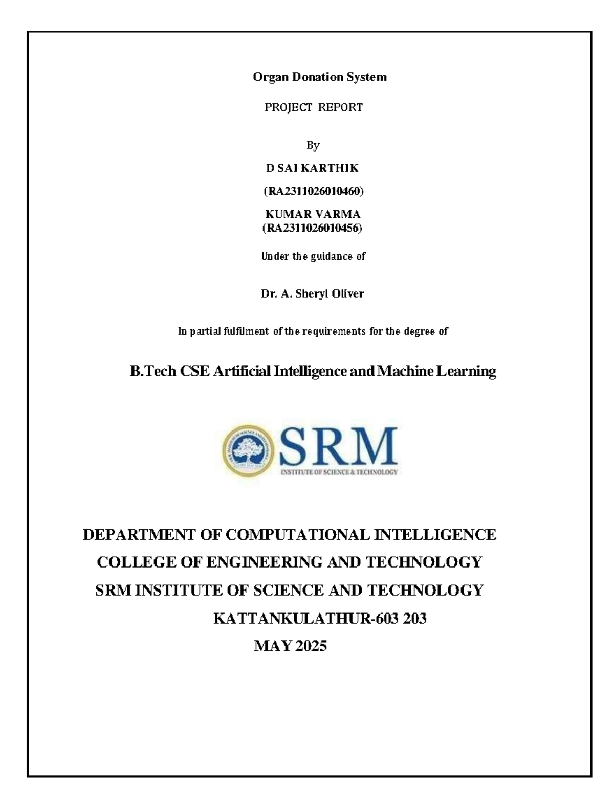 Organ Donation System Project Report - B.Tech CSE (21CSC205P) - Studocu