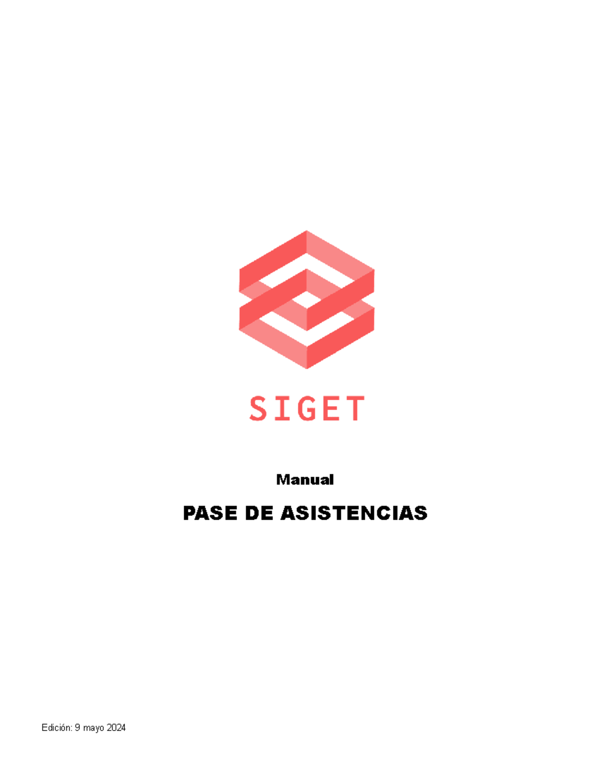 Manual de Pase de Asistencias ITC - SIGET (Edición: Mayo 2024) - Studocu