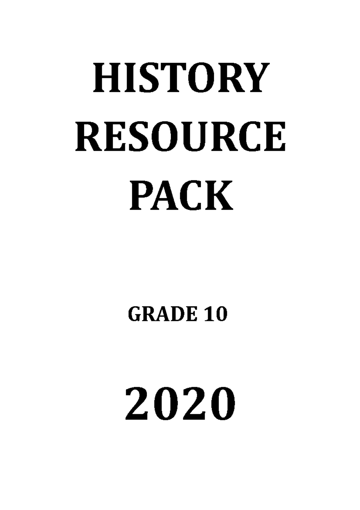 Gr10 History Resource Pack - HISTORY RESOURCE PACK GRADE 10 TABLE OF ...