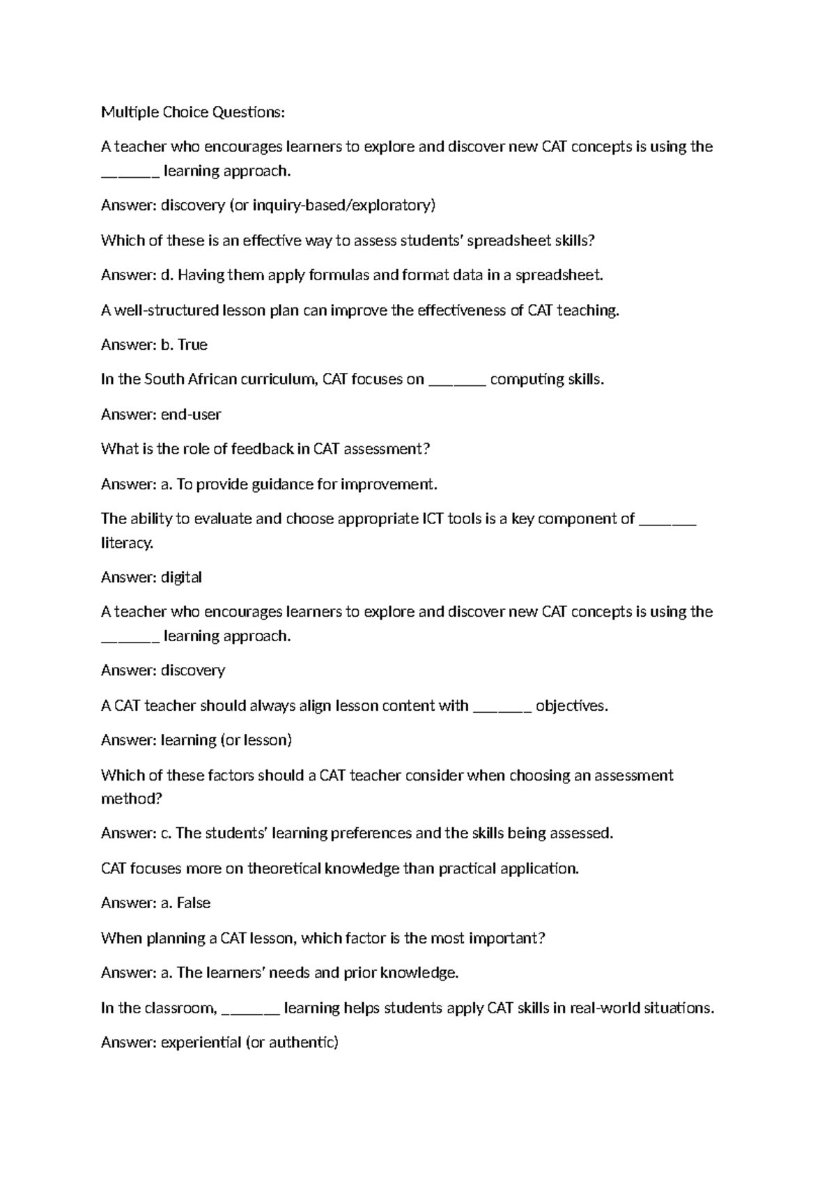 Multiple Choice Questions for TMS 3706: CAT Teaching Strategies - Studocu