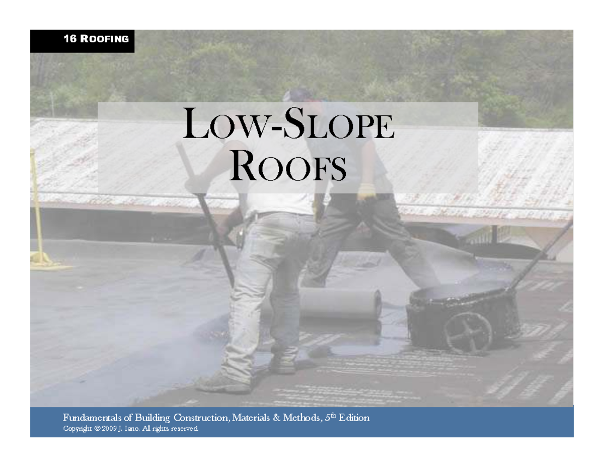 Low-Slope Roofs: Overview of Materials and Construction Methods (CIV ...