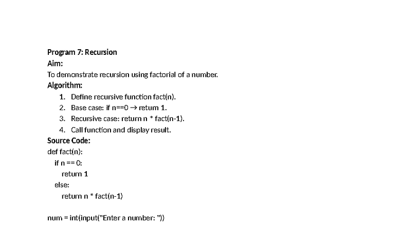 Factorial using recursion - Computer science - Program 7: Recursion Aim ...