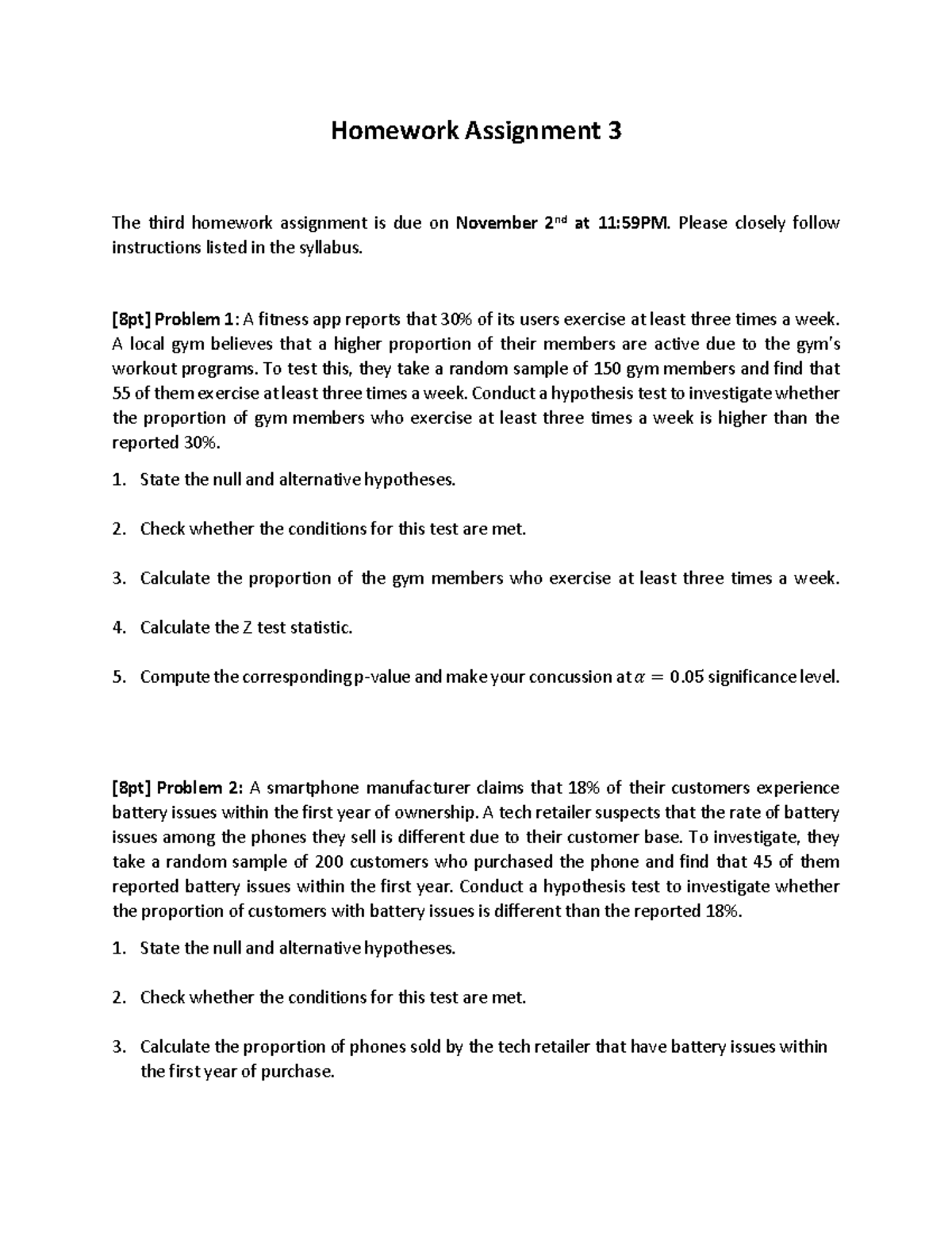 Homework Assignment 3: Hypothesis Testing & Proportions Analysis - Studocu