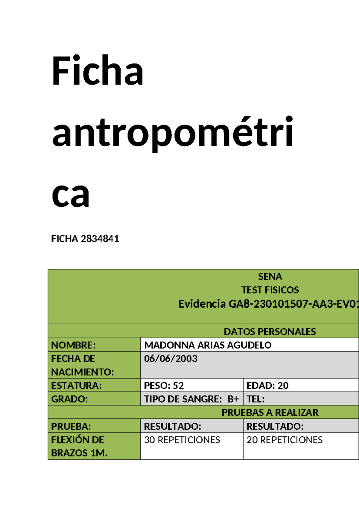 Evidencia GA8-230101507-AA3-EV01: Ficha Antropométrica de Valoración ...