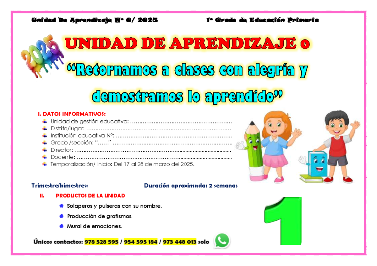 1° Grado Unidad de Aprendizaje 0 - Productividad y Aprendizaje 2025 ...