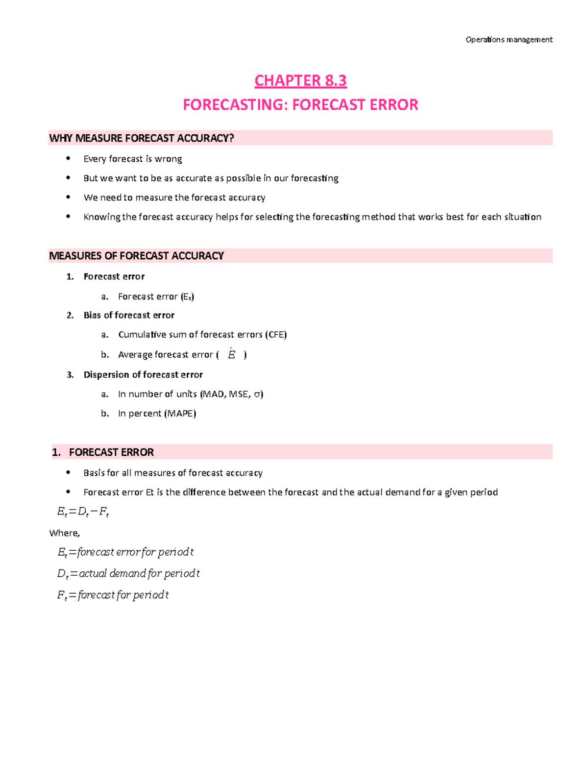 Chapter 8 notes PART 3 - CHAPTER 8. FORECASTING: FORECAST ERROR WHY ...