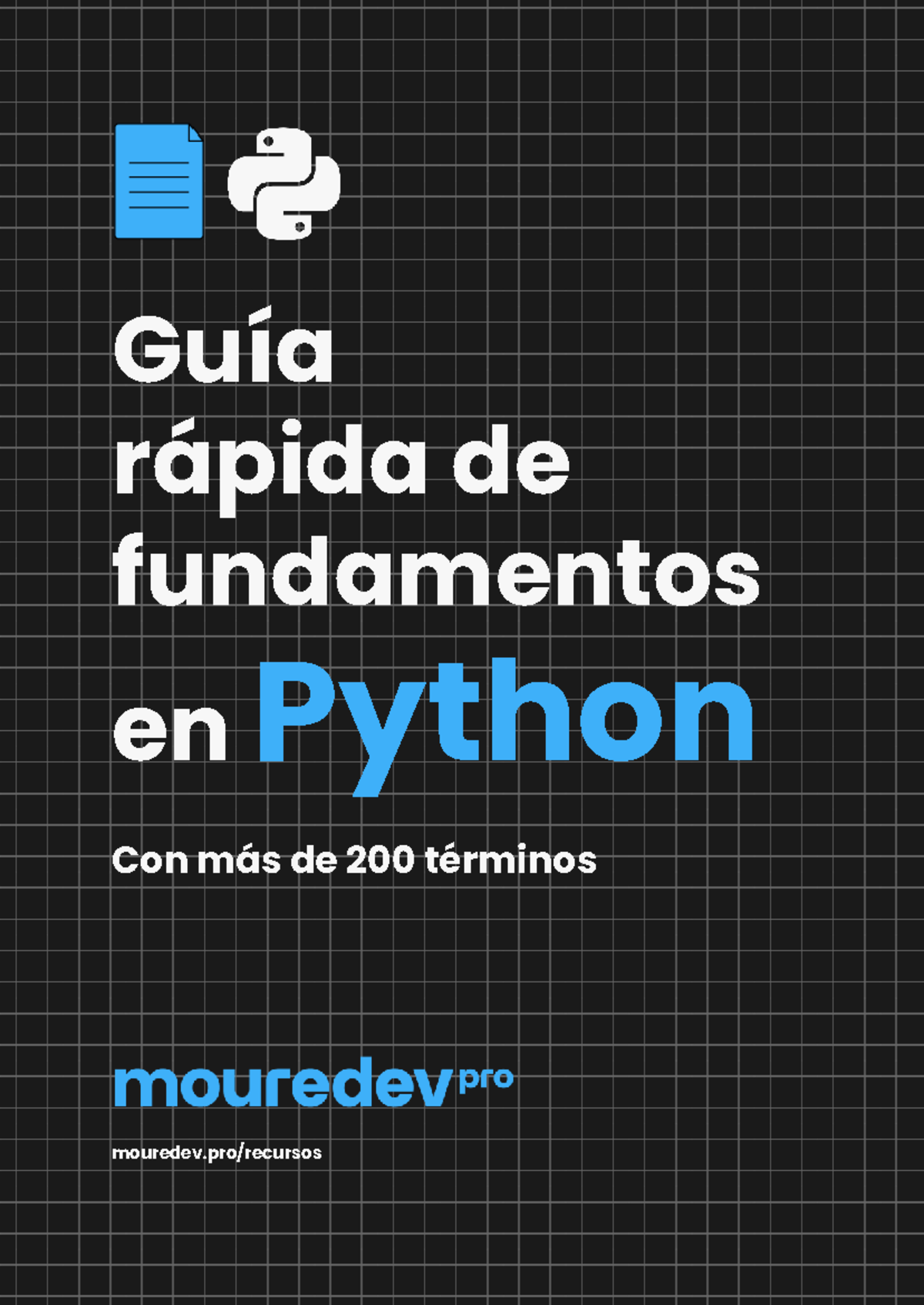 Guía Rápida de Fundamentos en Python: Más de 200 Términos - Studocu