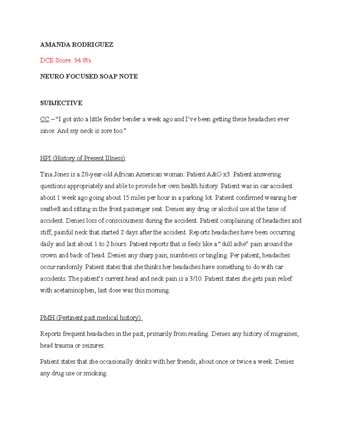 TINA JONES NEURO SOAP NOTE - SHADOW HEALTH DCE 94% Documentation - Studocu