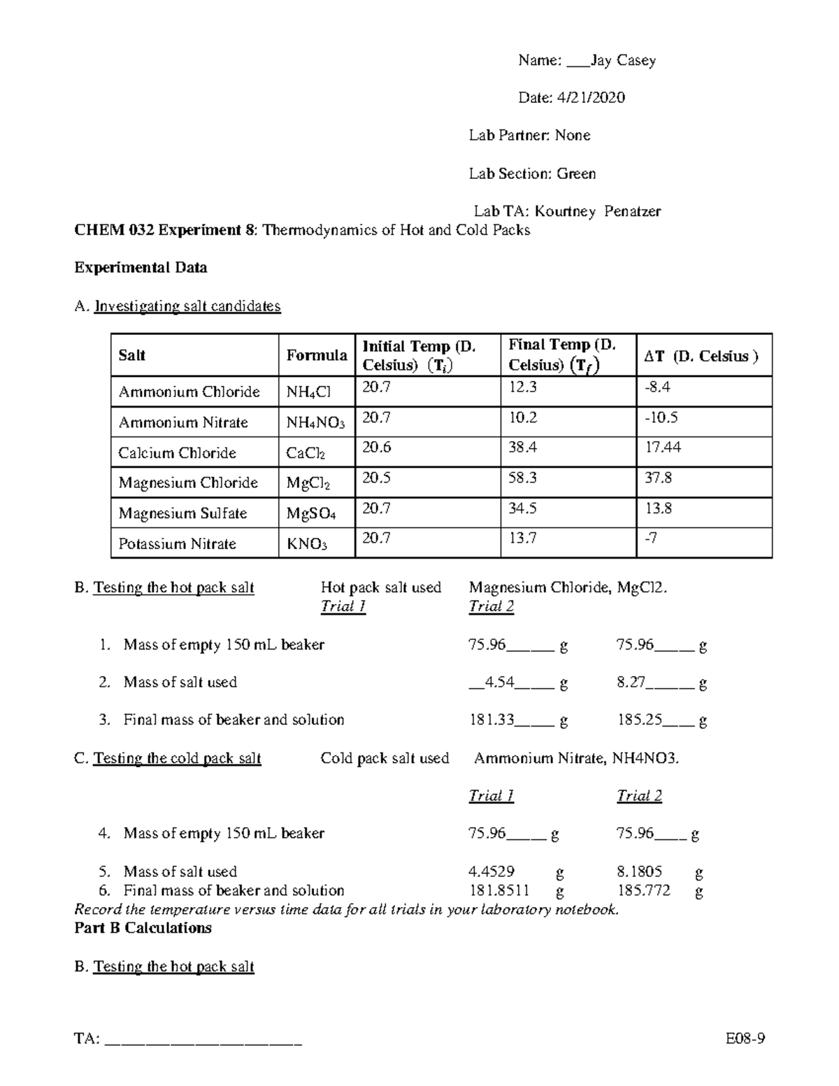 Exp 8 post lab - Exp 8 post lab - Name: ___Jay Casey Date: 4/21/ Lab ...