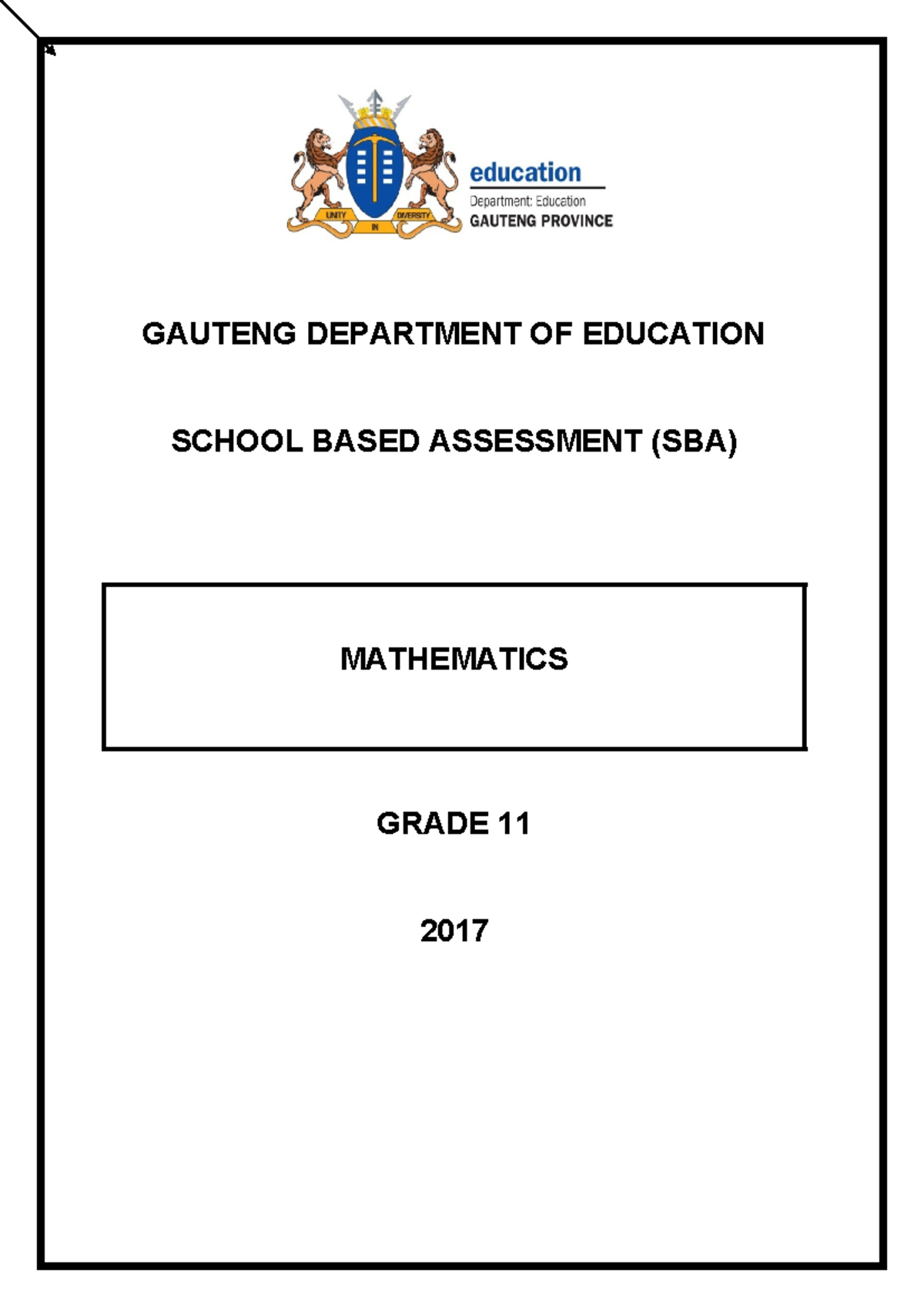 Grade 11 Mathematics 2017 SBA - Assessment Programme and Questions ...