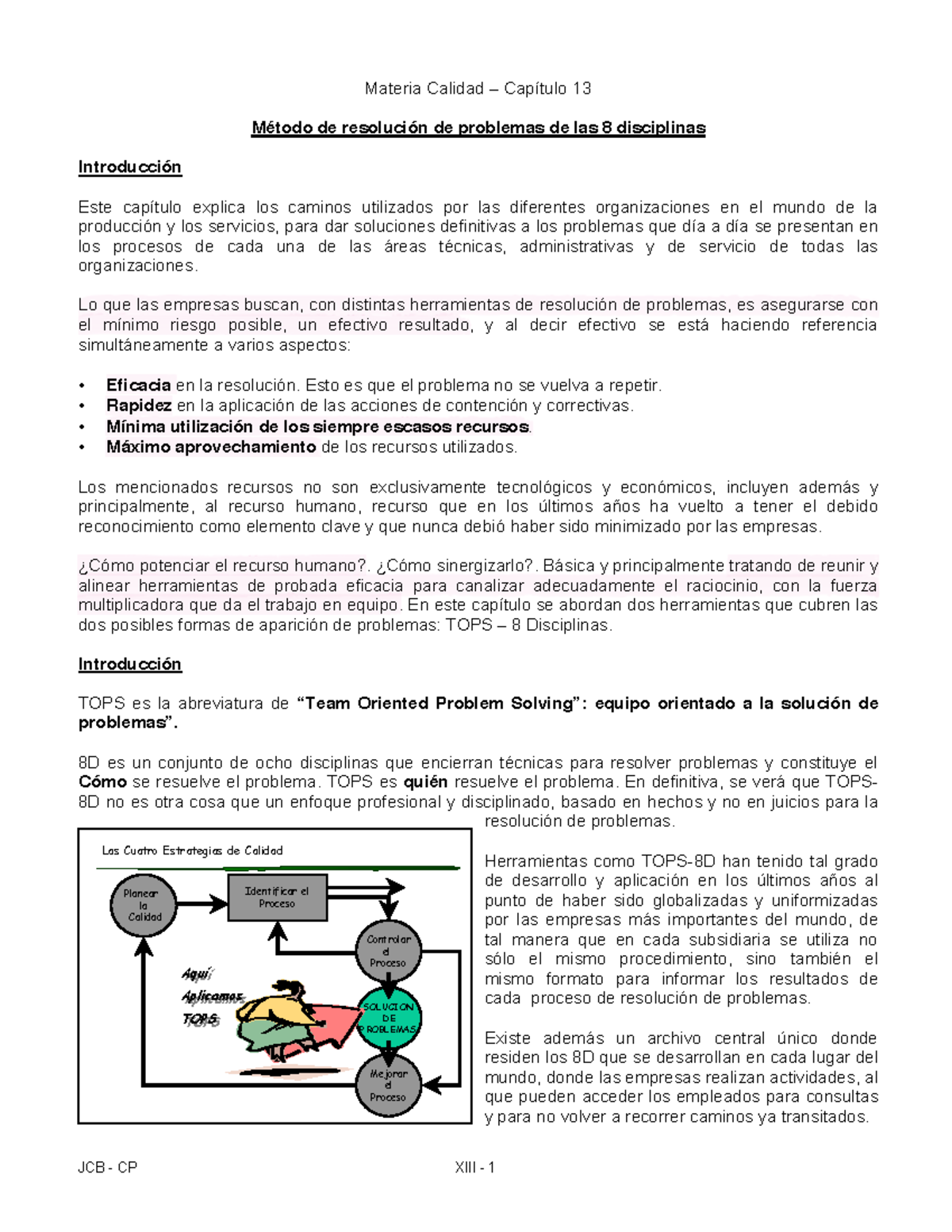 Método de Resolución de Problemas: TOPS-8D en Materia Calidad - Studocu