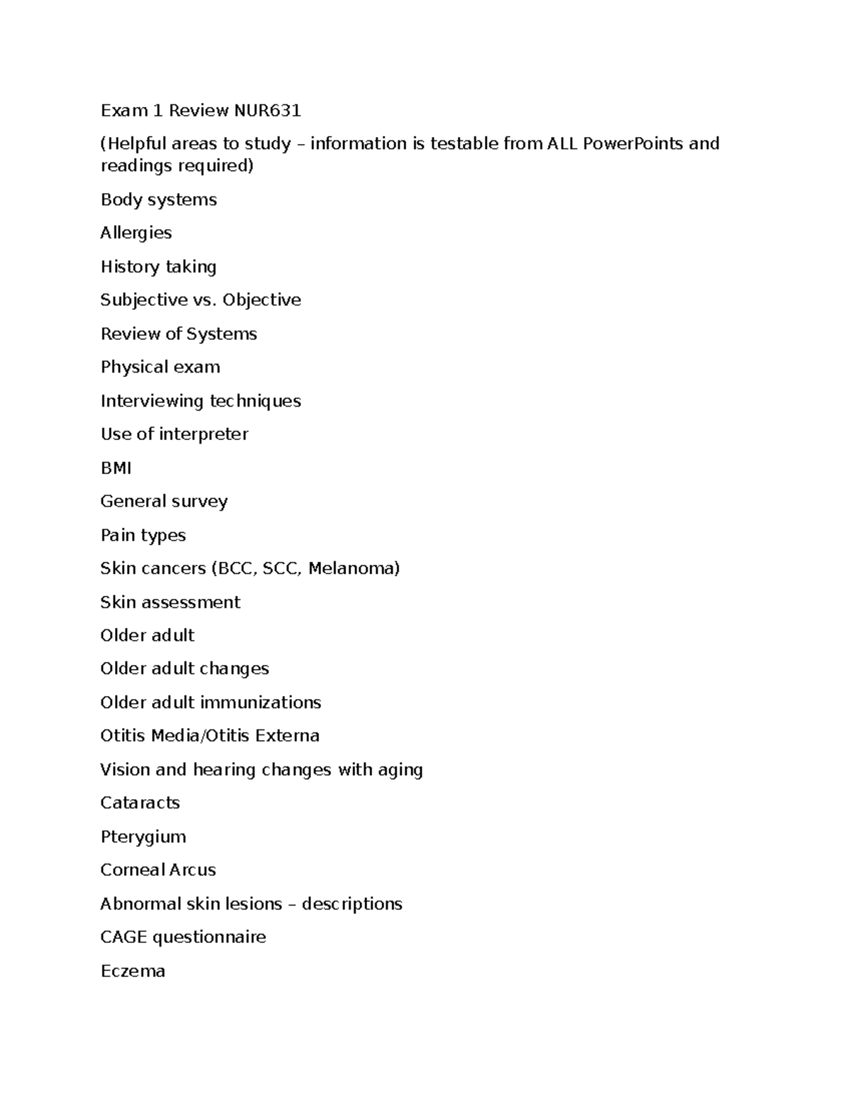 Exam 1 Review NUR631 - Exam 1 Review NUR (Helpful areas to study ...