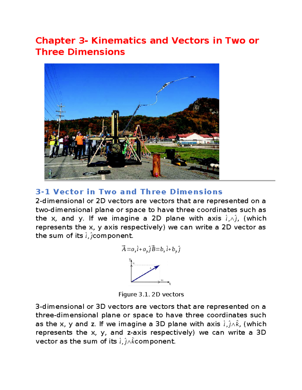 Chapter 3: Kinematics and Vectors in 2D and 3D Dimensions - Studocu