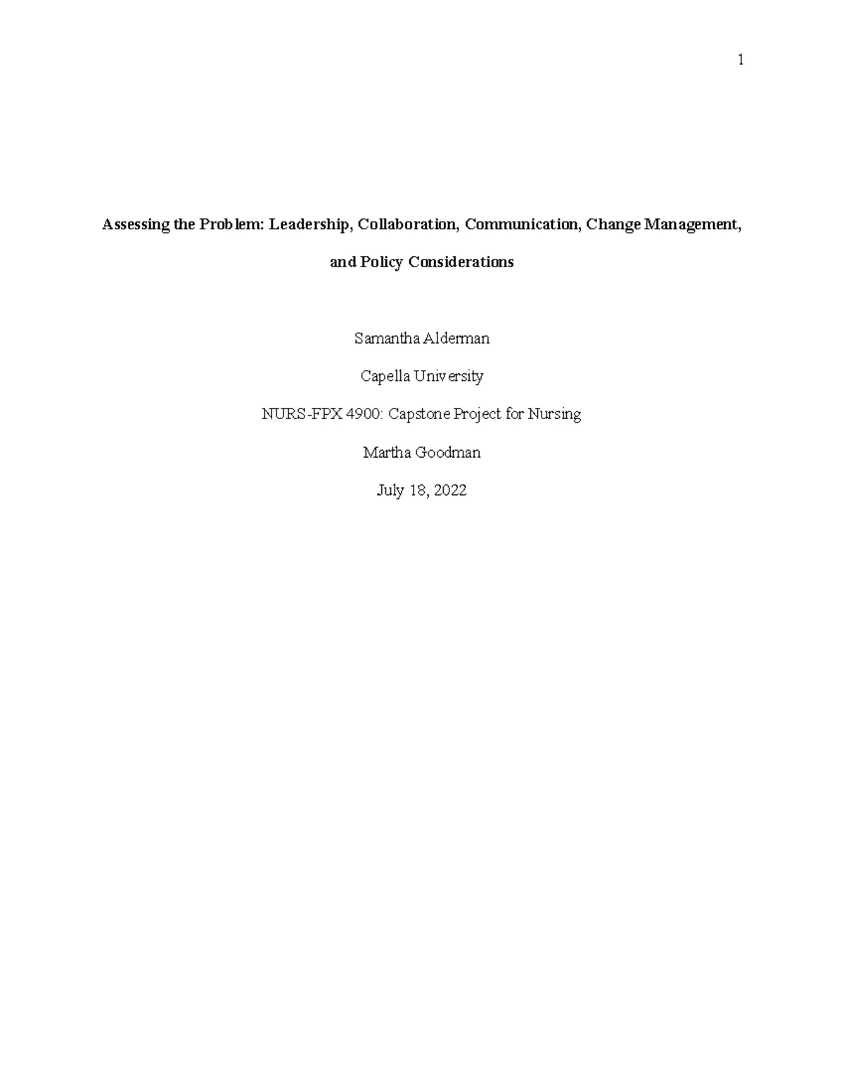 NURS-FPX4900 Assessment 1-1 - Assessing the Problem: Leadership ...