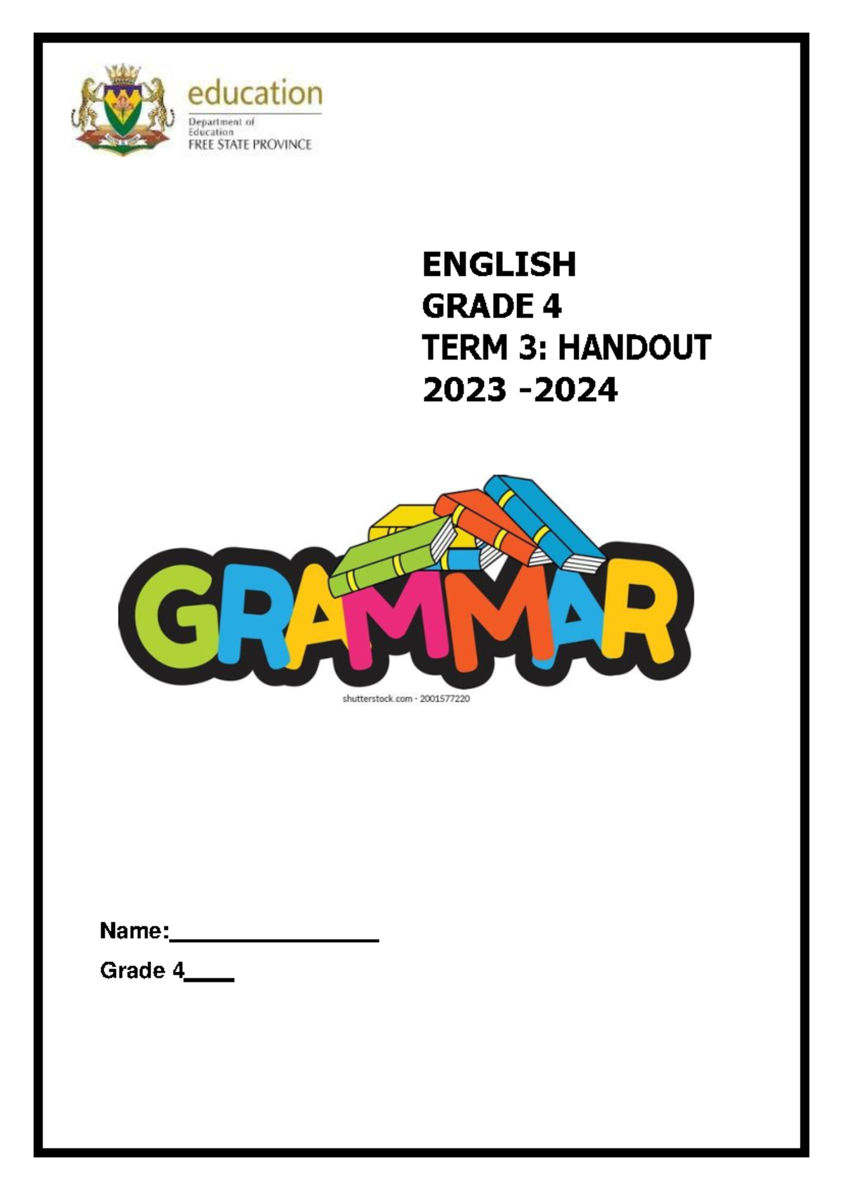 Grade 4 ENGLISH TERM 3: Grammar Handout 2023 - Studocu