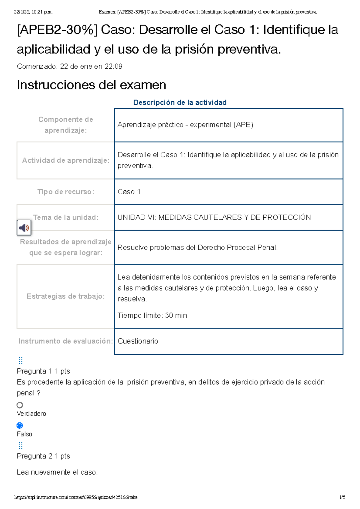 Examen [APEB 2-30%] Caso 1: Aplicabilidad y Uso de la Prisión Preventiva - Studocu