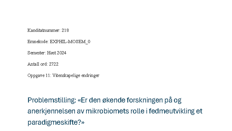 Vitenskapelige endringer i mikrobiomets rolle i fedmeutvikling (Høst ...
