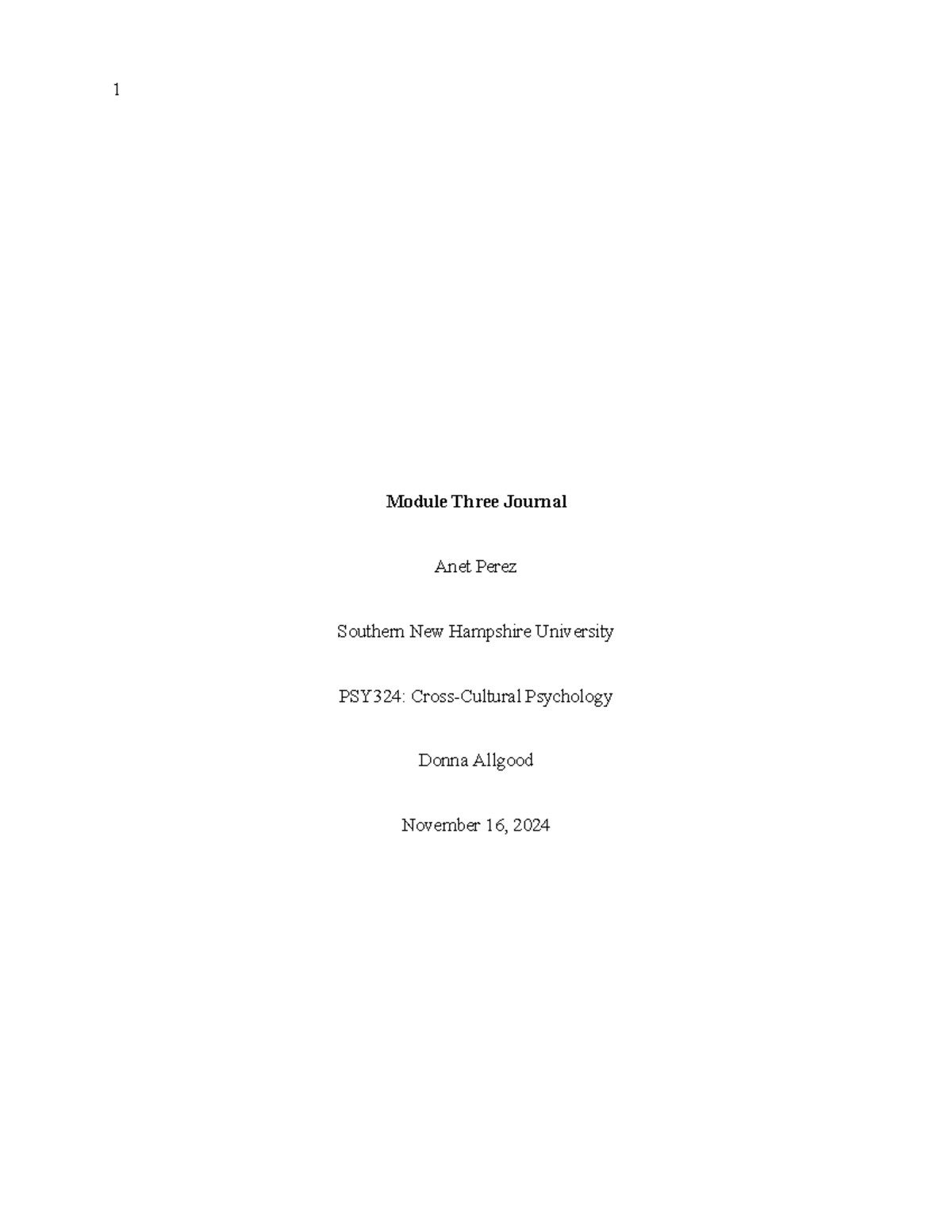 PSY 324 Module 3 Journal - Module Three Journal Anet Perez Southern New ...