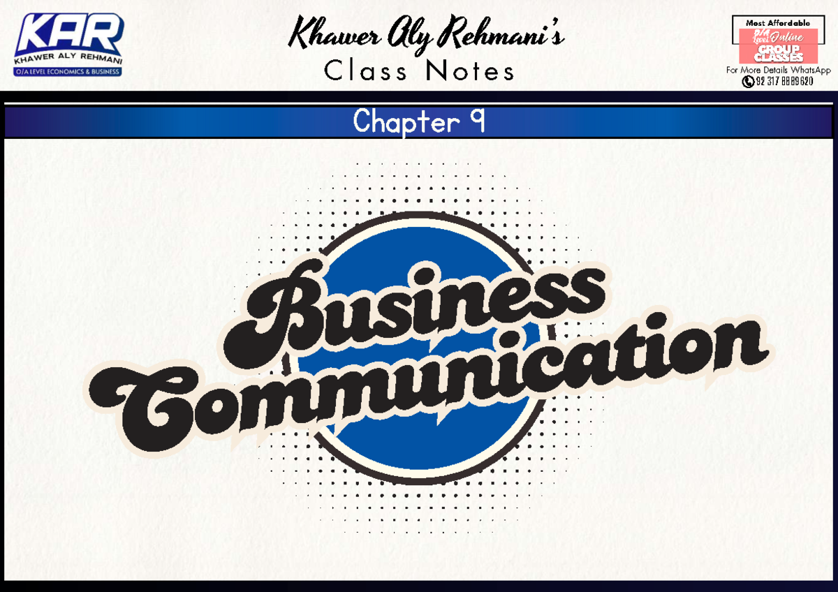 Chapter 9: Business Communication Essentials - Khawer Aly Class Notes ...