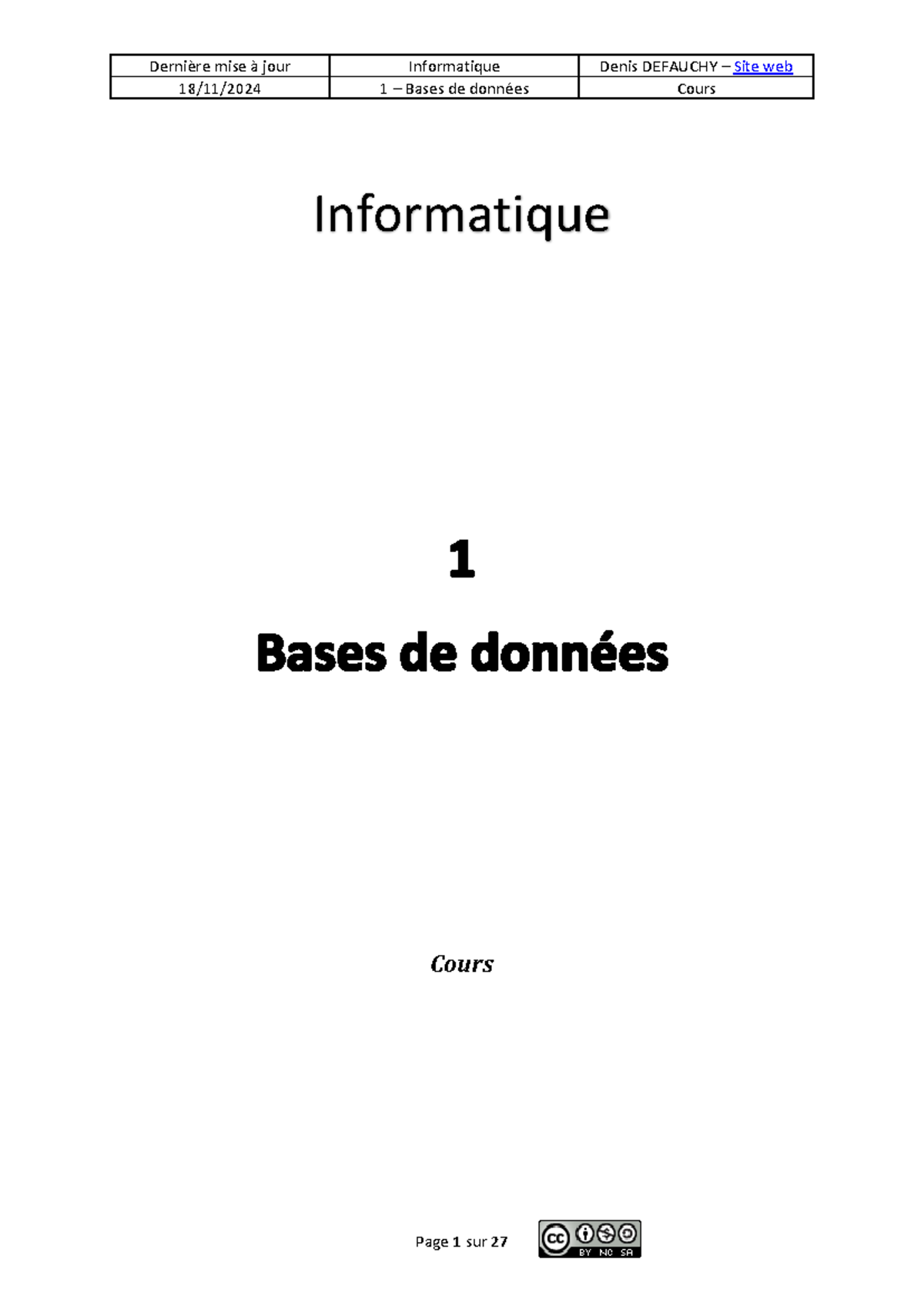 1 - Bases de données - Cours - 18 / 11 /202 4 1 – Bases de données Cours Cours Informatique ...