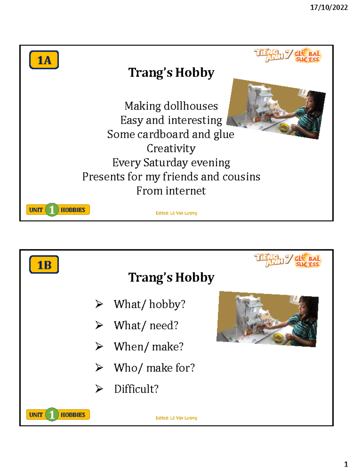 Speaking-cue card-global success - UNIT 1 HOBBIES Trang’s Hobby 1 A ...