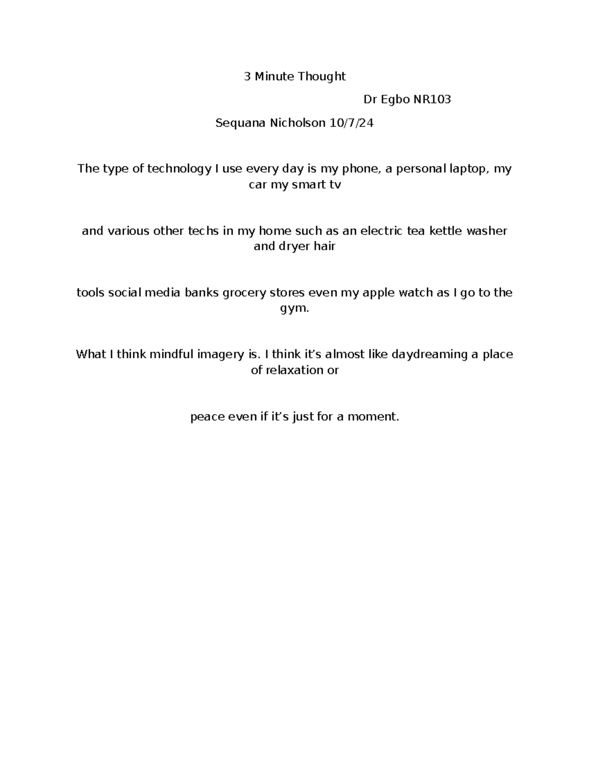 3 Minute Thought wk 6 - coursework - NR-103 - 3 Minute Thought Dr Egbo ...