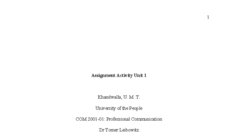 COM 2001-01 Assignment Activity Unit 1 - Assignment Activity Unit 1 Khandwalla, U. M. T ...