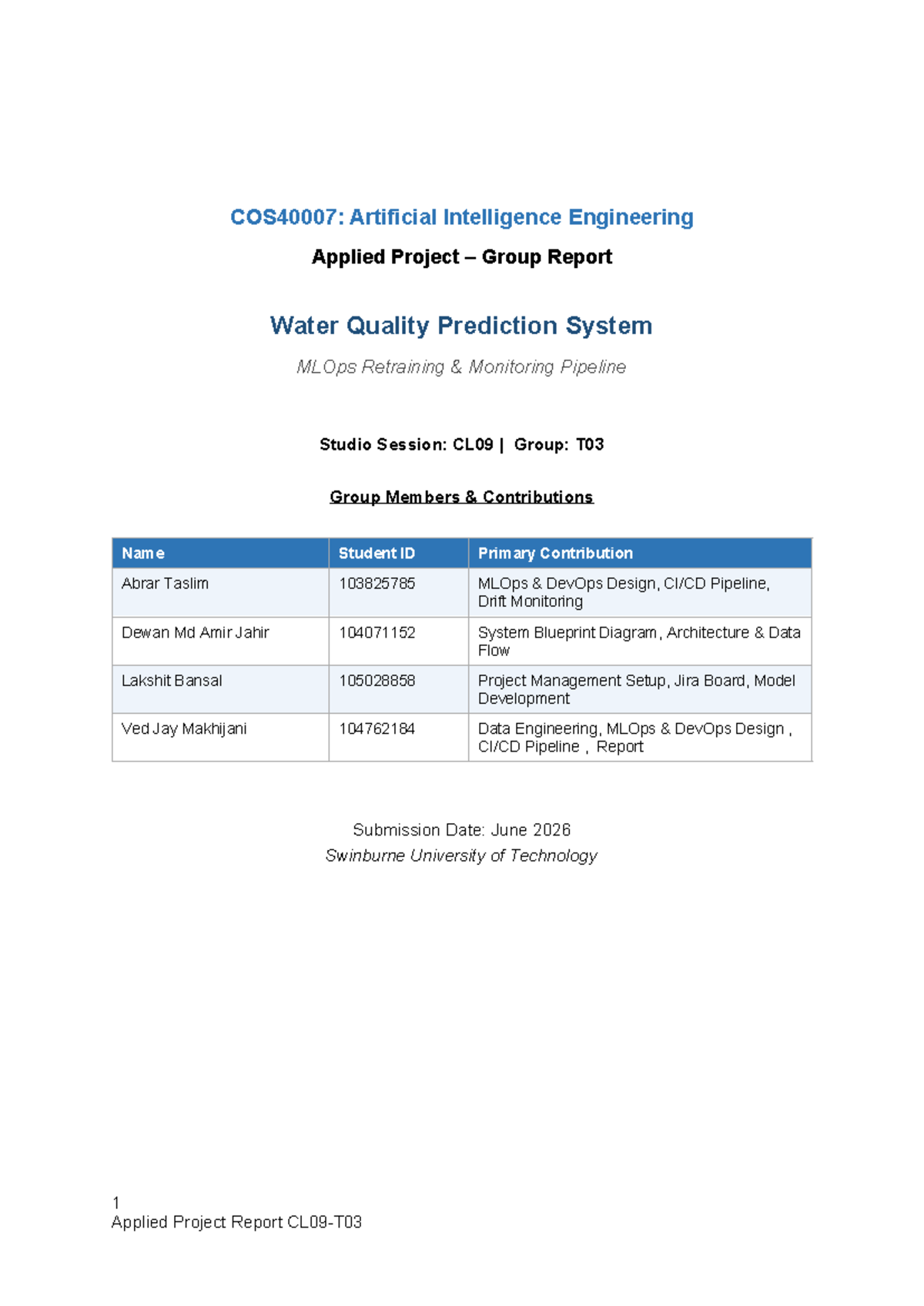 CL09 T03 Group Report: Water Quality Prediction System MLOps Project ...