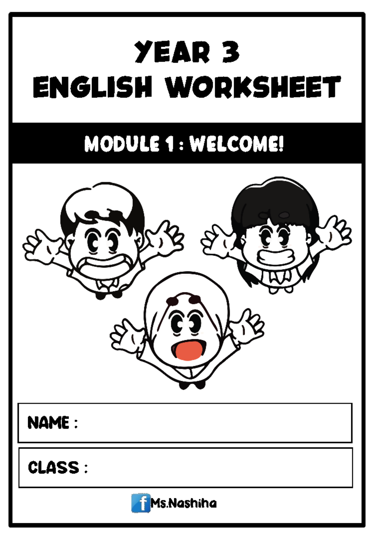 YEAR 3 ENGLISH WORKSHEET MODULE 1: WELCOME ACTIVITIES - Studocu