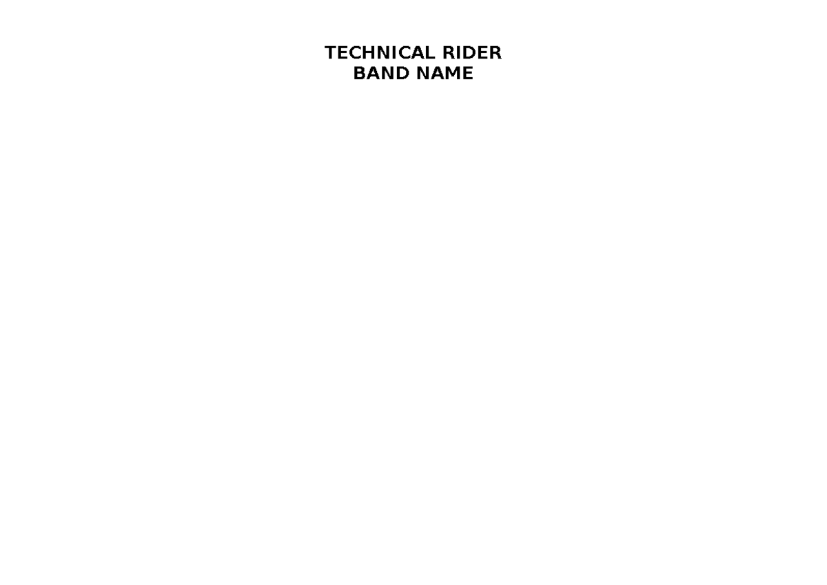 TECHNICAL RIDER FOR BAND NAME - FICHE TECHNIQUE EXEMPLE EN - Studocu