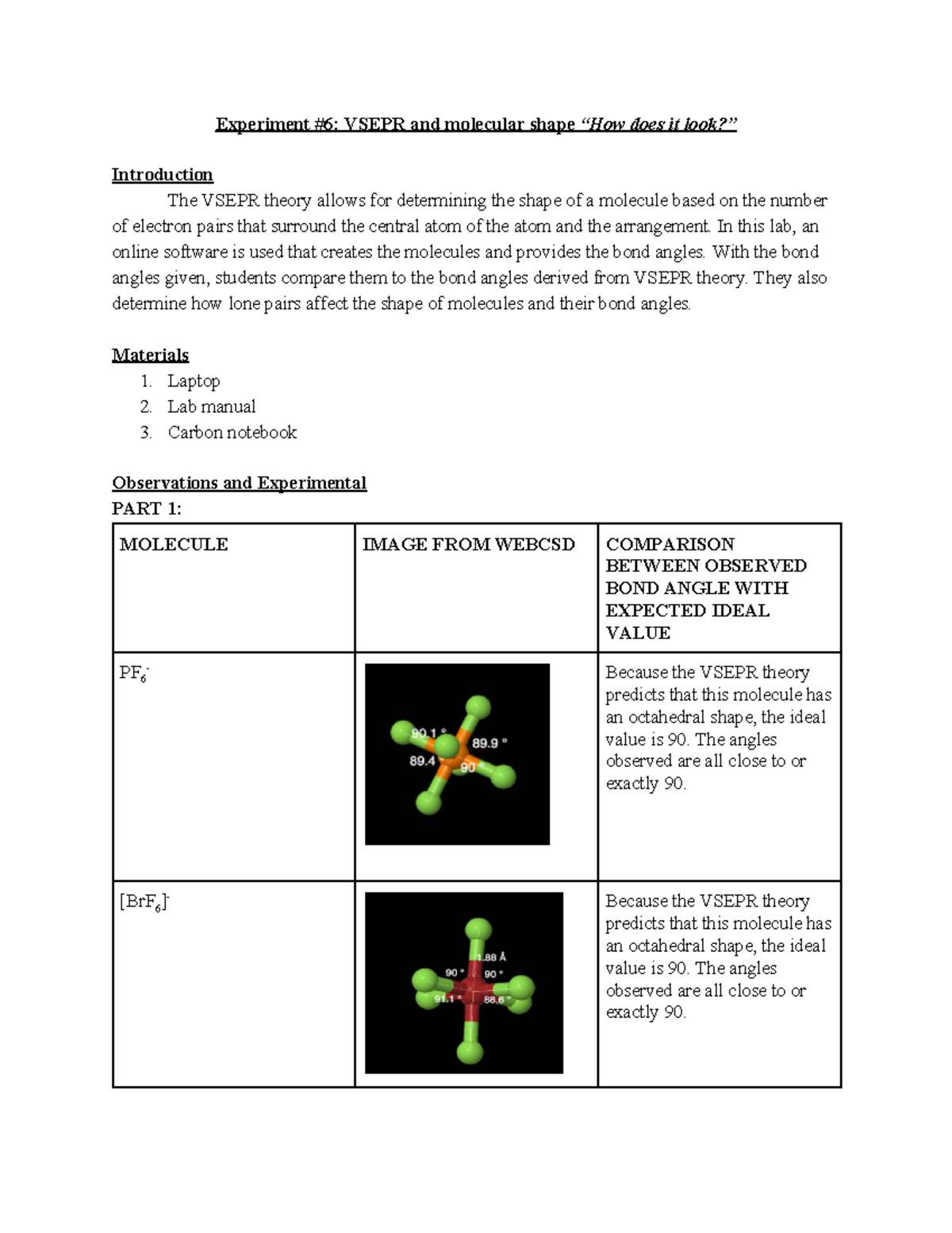 Chem 106 lab report 6 - Experiment #6: VSEPR and molecular shape “How ...