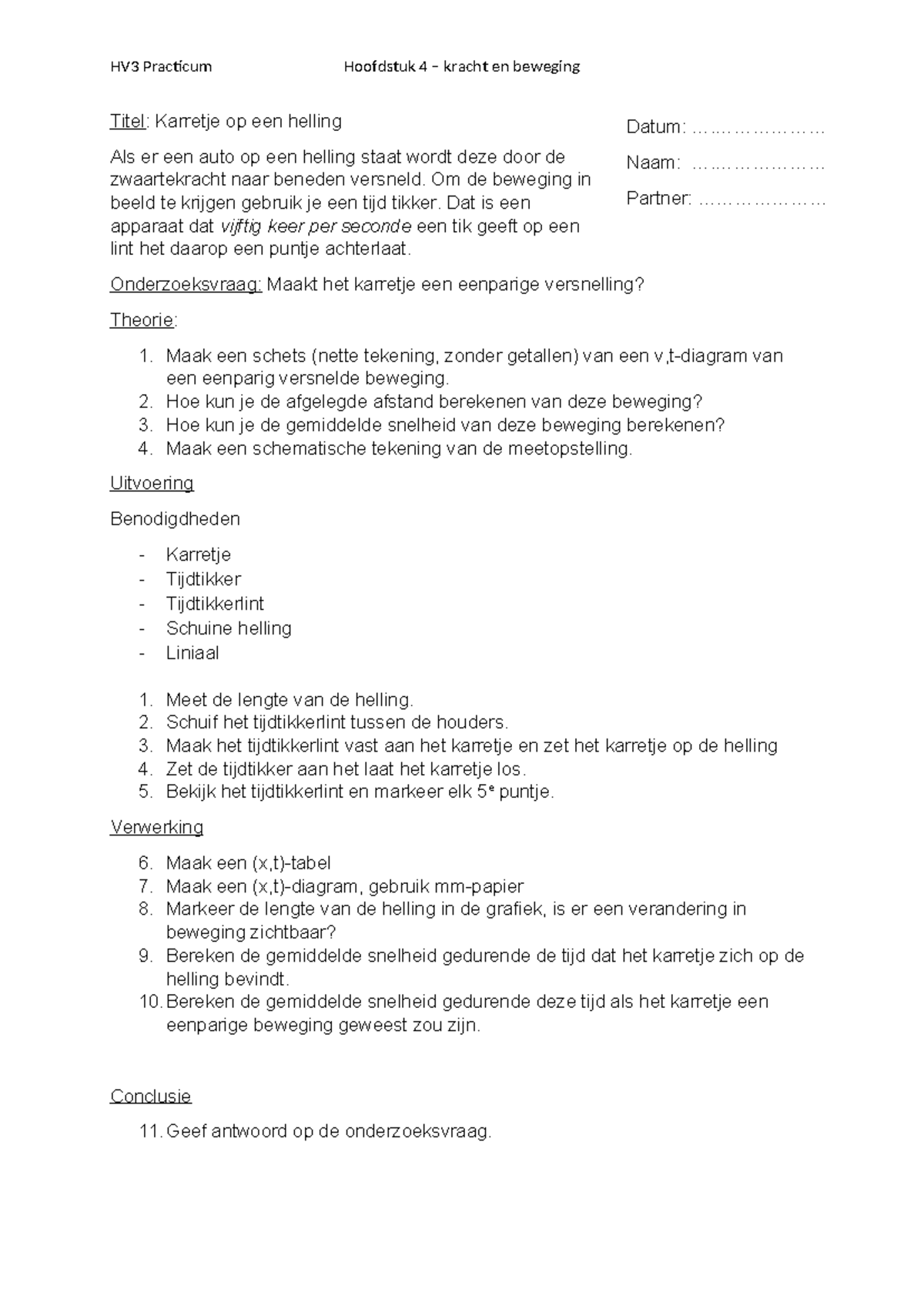 HV3 Practicum: Karretje op een Helling en Versnelling Analyse - Studeersnel