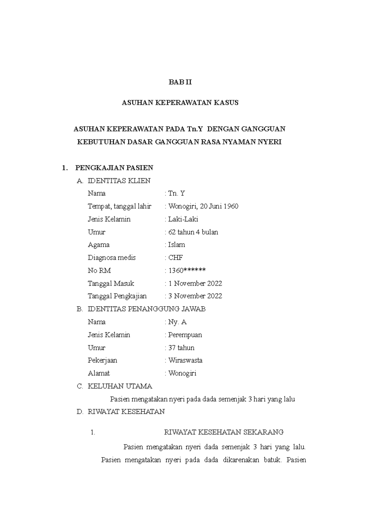 Asuhan Keperawatan Kasus Gangguan Nyeri Tn. Y - Laporan Kasus - Studocu