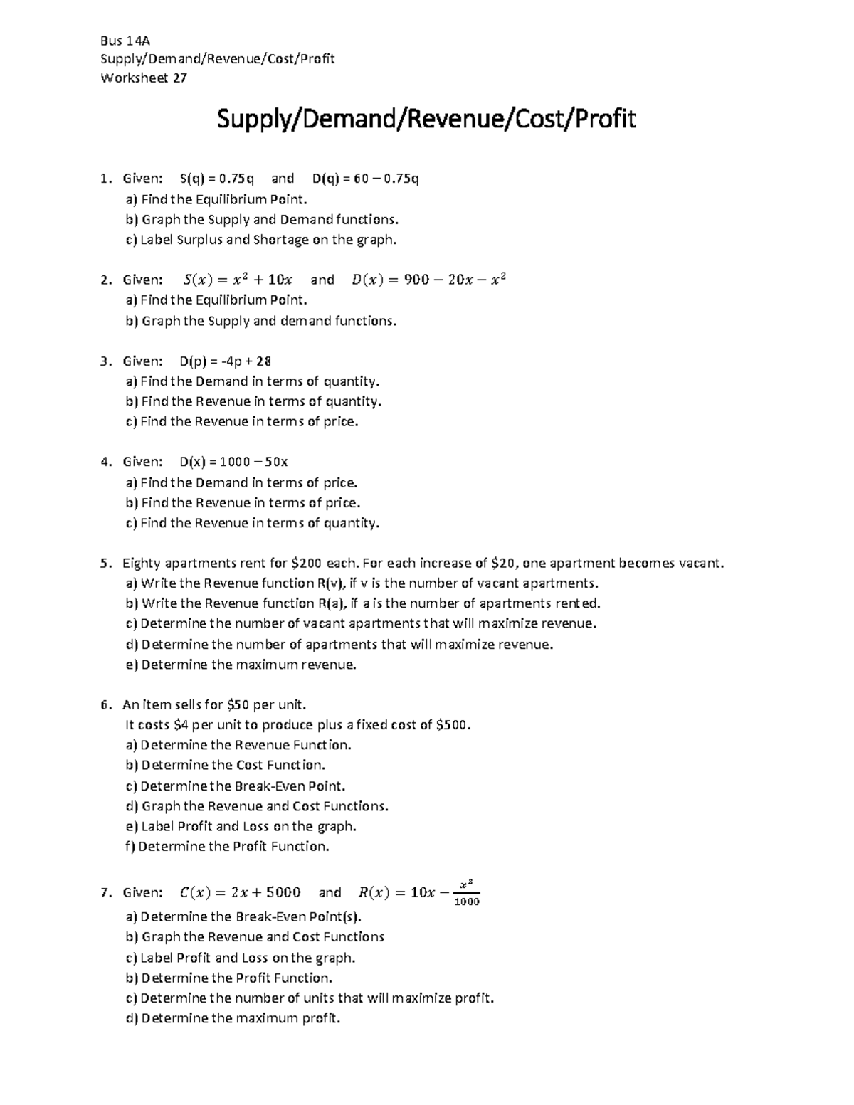 Bus 14A Supply/Demand/Revenue/Cost/Profit Analysis Worksheet 27 - Studocu