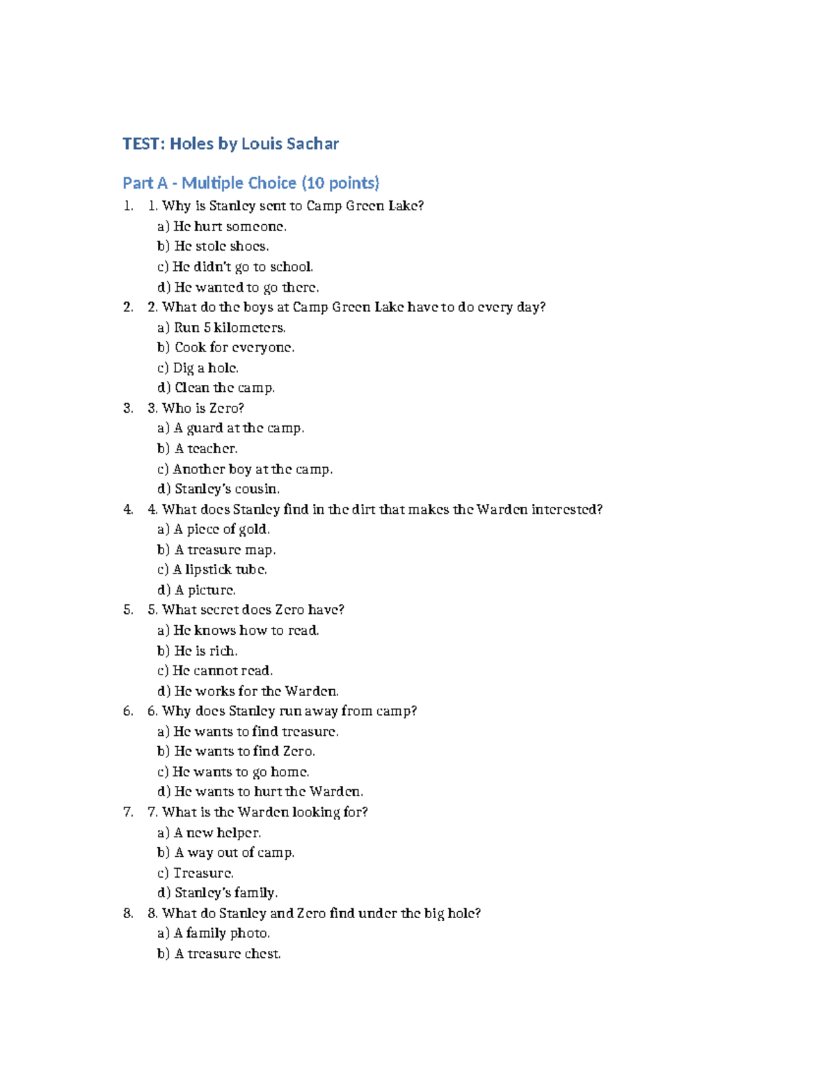 Holes (TEST) Louis Sachar: Multiple Choice & True/False Answers - Studocu