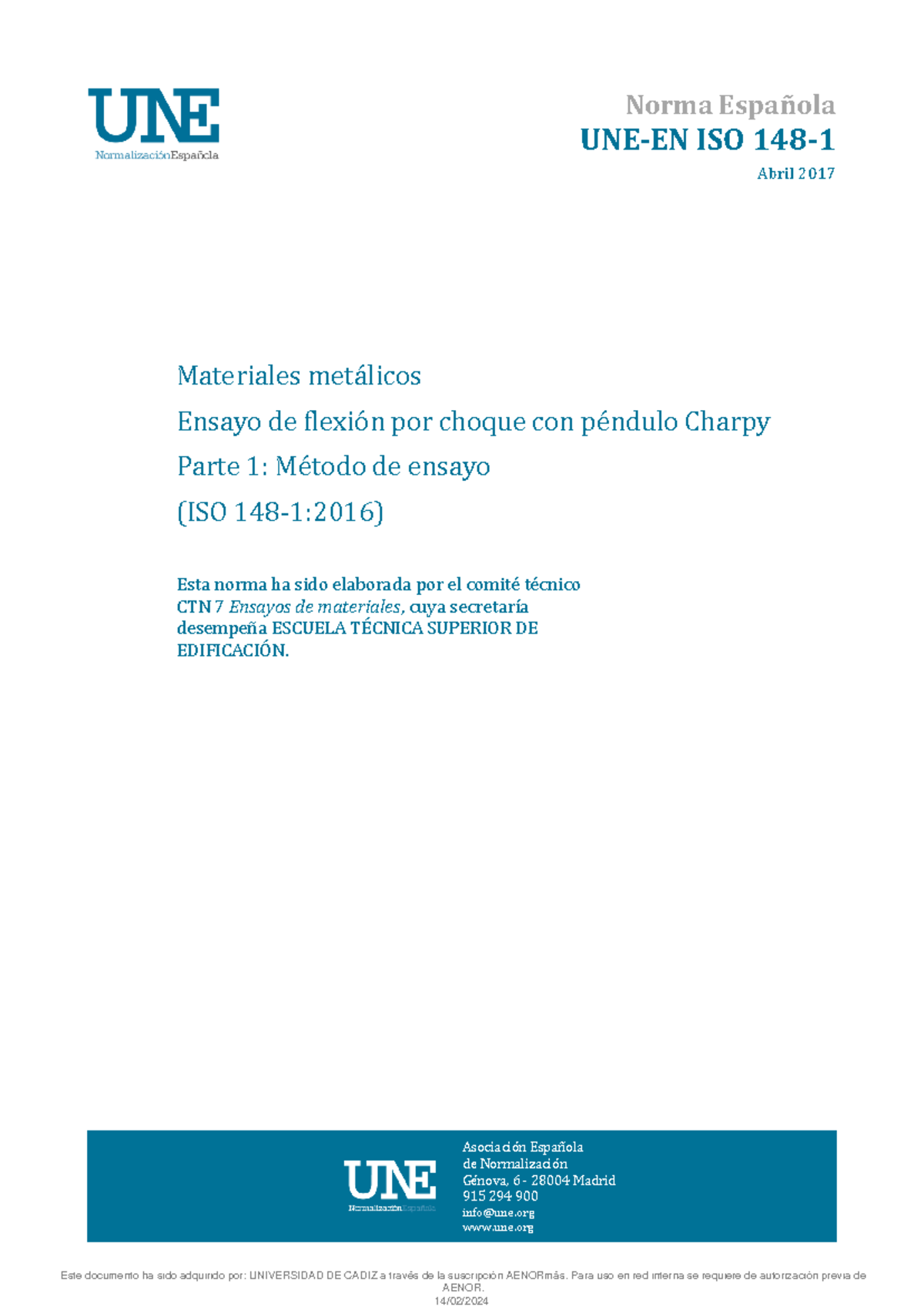 Norma UNE-EN ISO 148-1:2017 sobre Ensayo Charpy de Flexión - Studocu