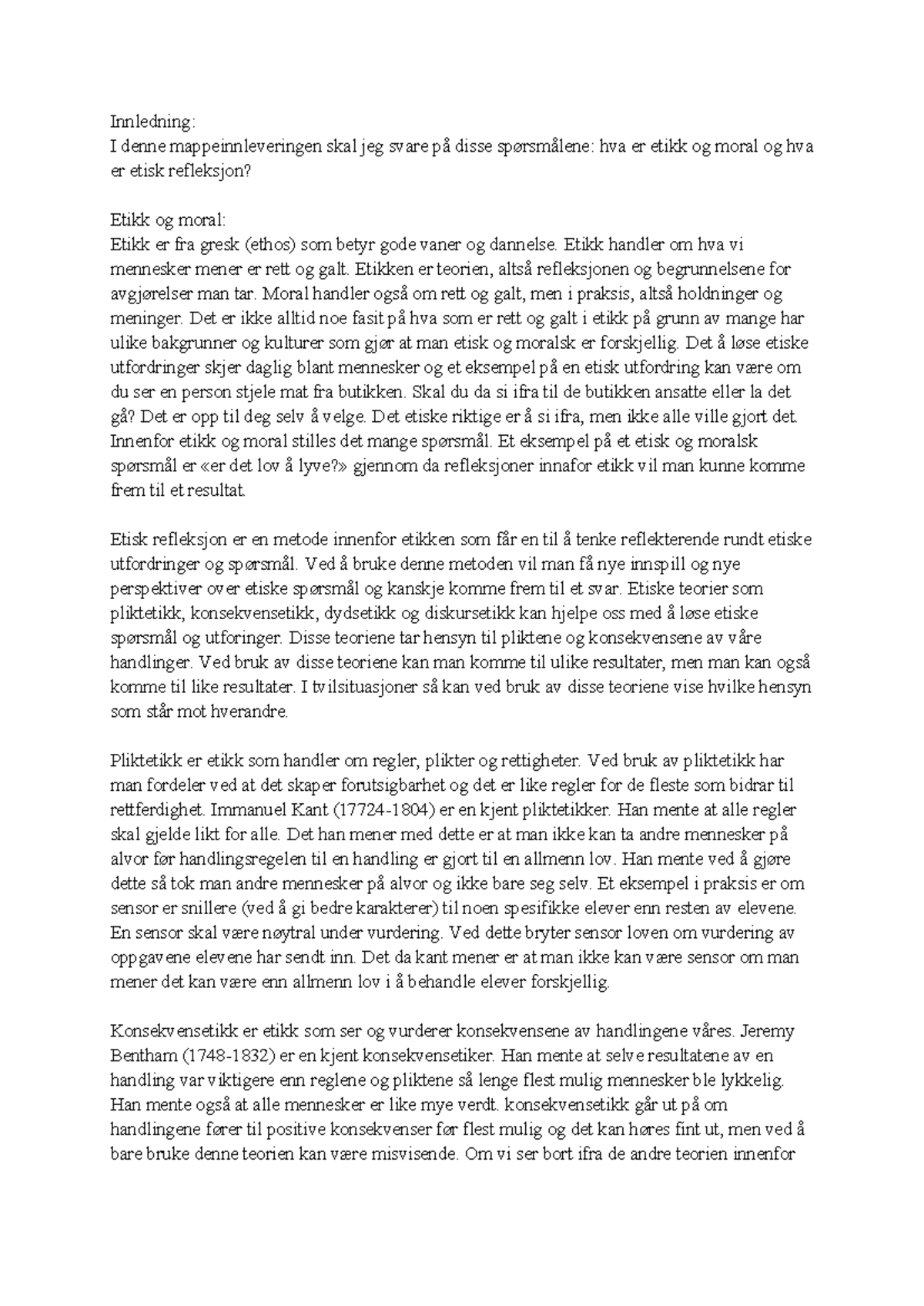 Etikk og Moral: En Refleksjon over Teorier og Praktiske Eksempler - Studocu