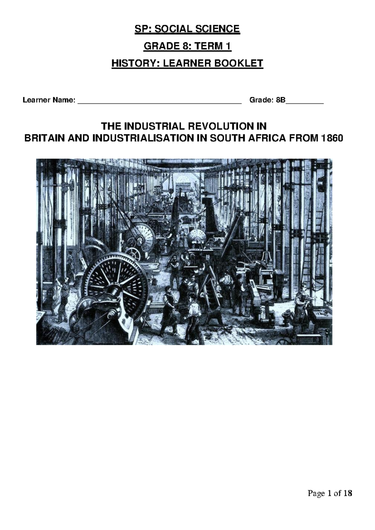 SP: SOCIAL SCIENCE GRADE 8: TERM 1 HISTORY: INDUSTRIAL REVOLUTION ...