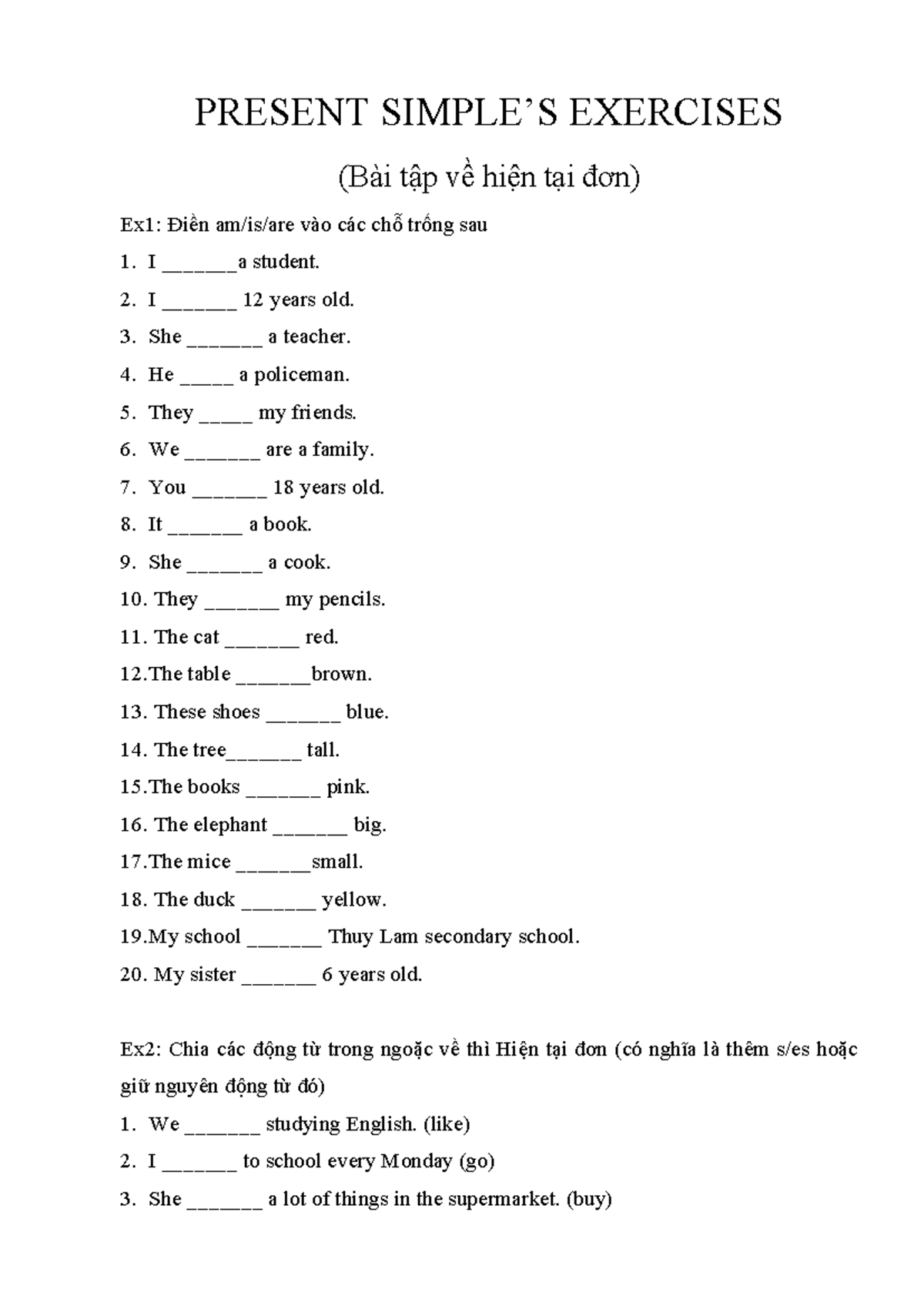 Present Simple Exercises - Course Code: NKA - Studocu
