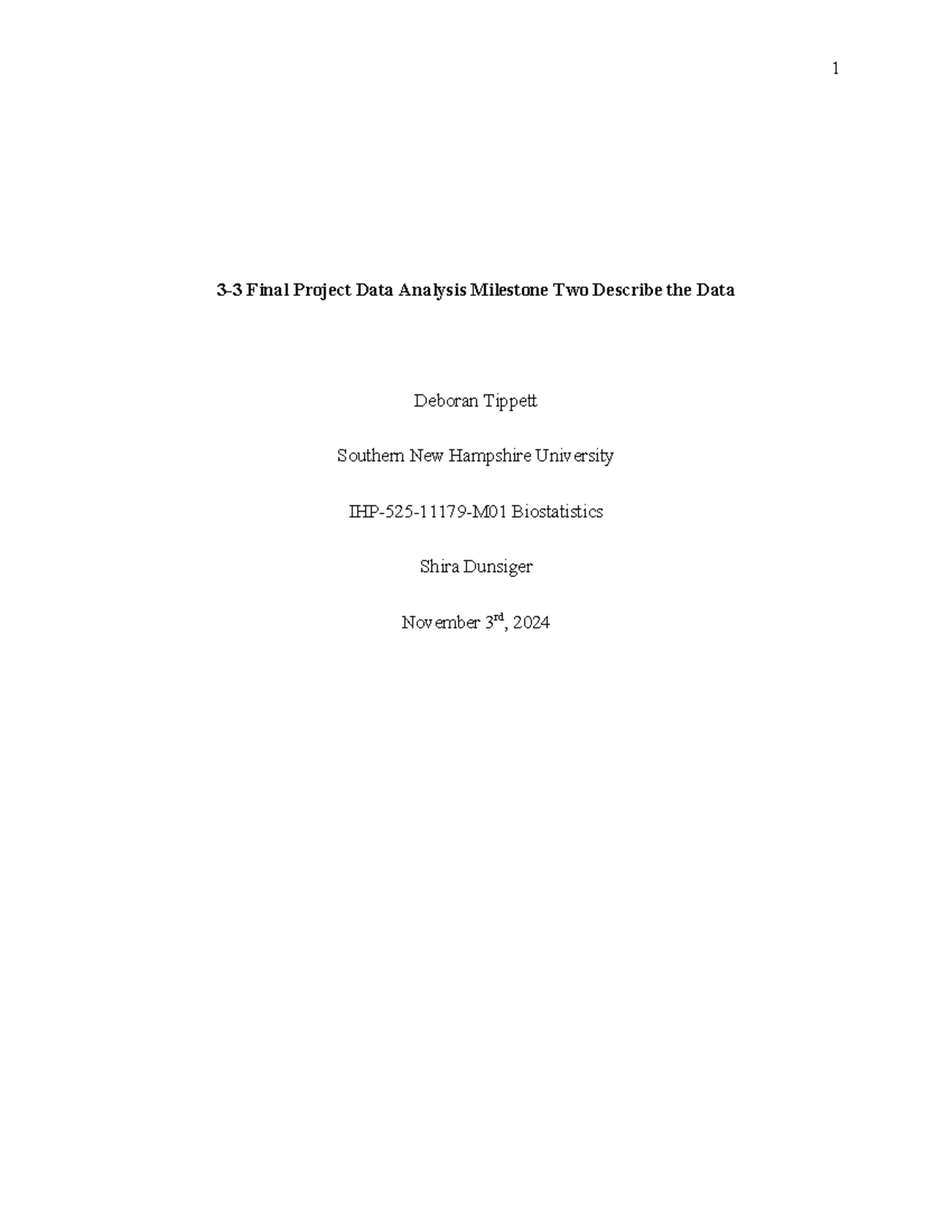 IHP-525-11179-M01 Final Project Milestone 2: Data Analysis Overview - Studocu