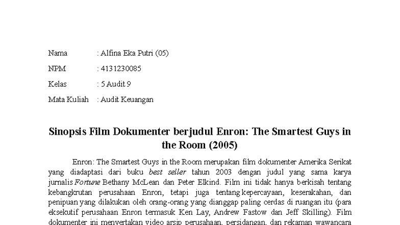 Sinopsis Film Dokumenter Enron: The Smartest Guys in the Room (Audit 5 ...
