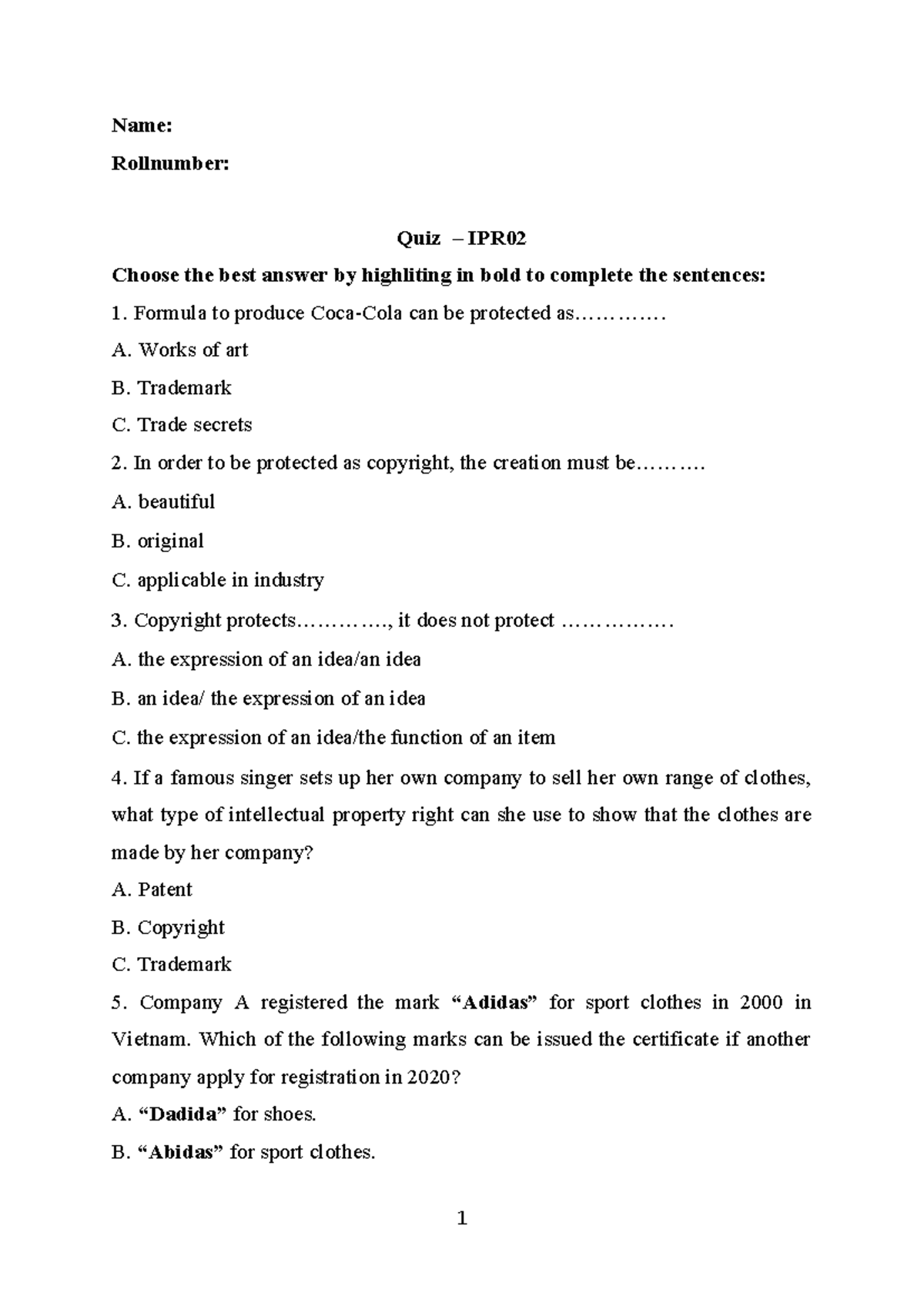 Quiz – IPR: Intellectual Property Rights Assessment Questions - Studocu