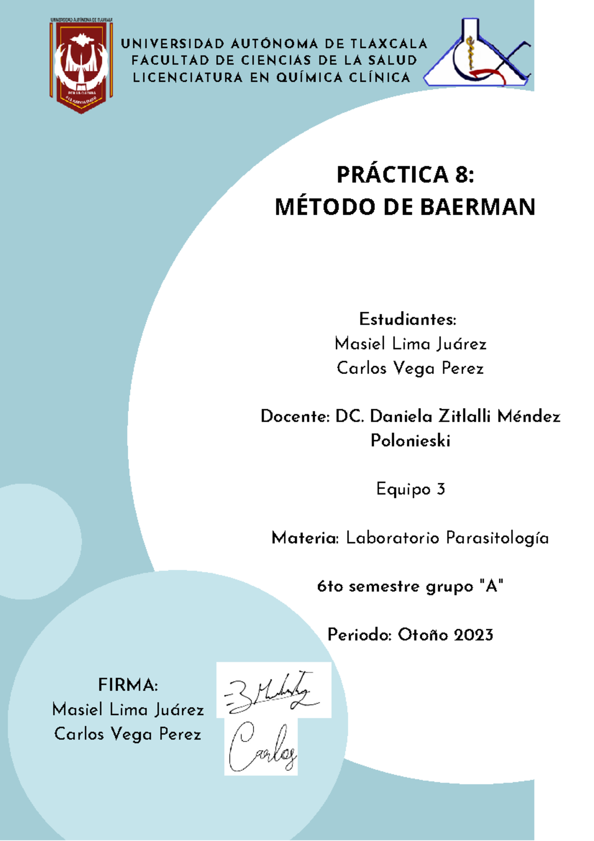 Práctica 8: Método de Baermann en Parasitología - 6to Semestre A - Studocu