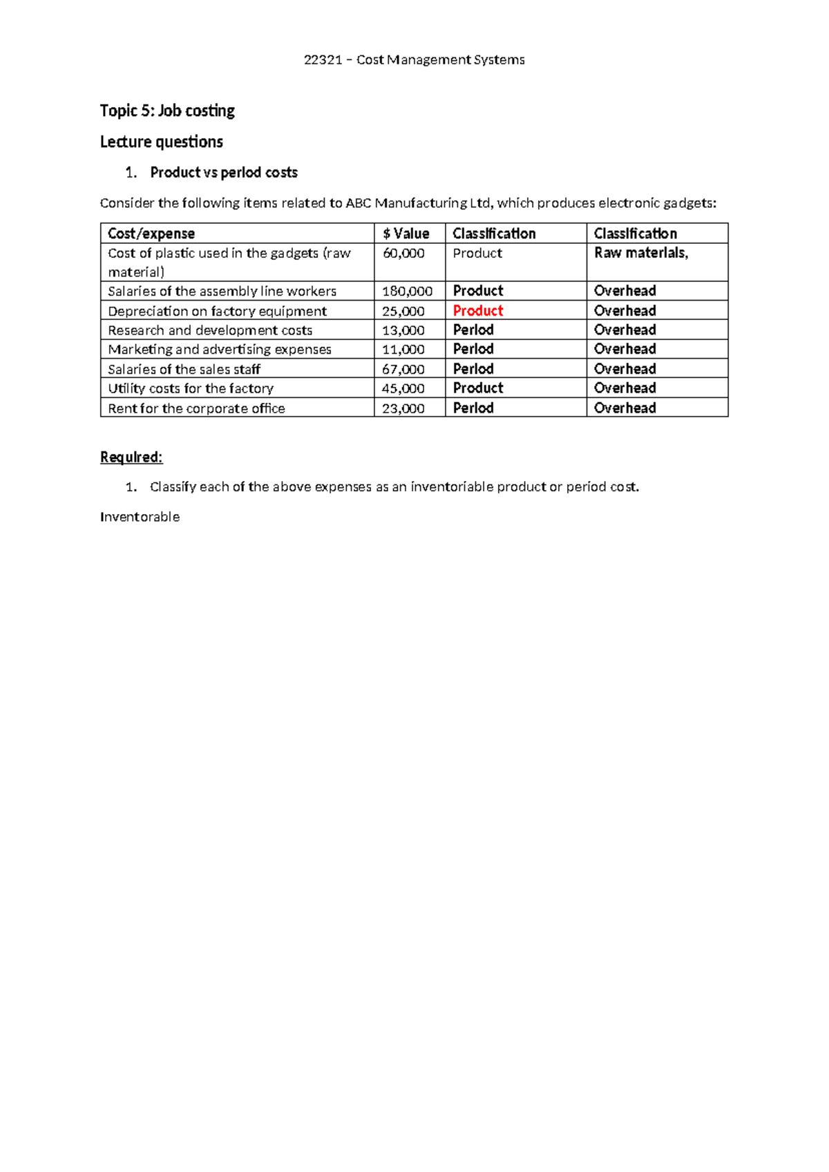22321 Cost Management Systems: Topic 5 Job Costing Lecture Questions ...