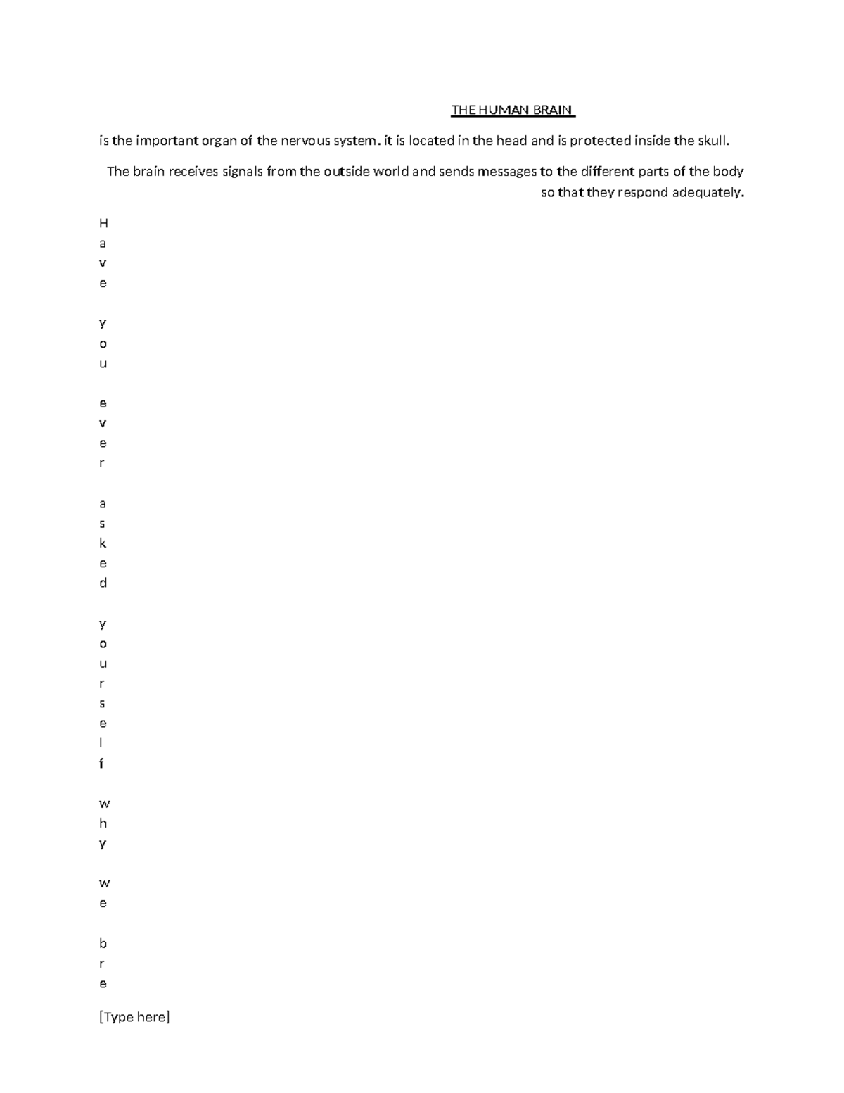 B S Question 1: Understanding the Human Brain's Functions - Studocu