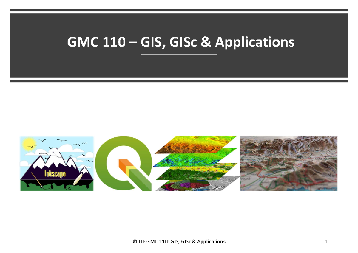 GMC 110 Lecture: GIS, GISc & Applications Overview and Insights - Studocu